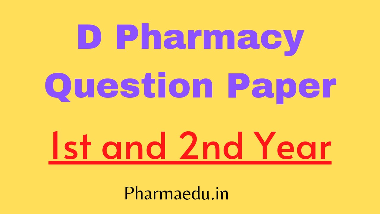 D Pharmacy Question Paper Download Pharma Edu